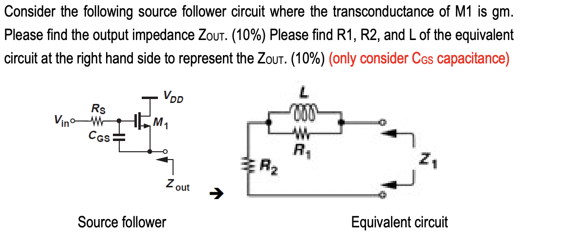 Solved Consider the following source follower circuit where | Chegg.com