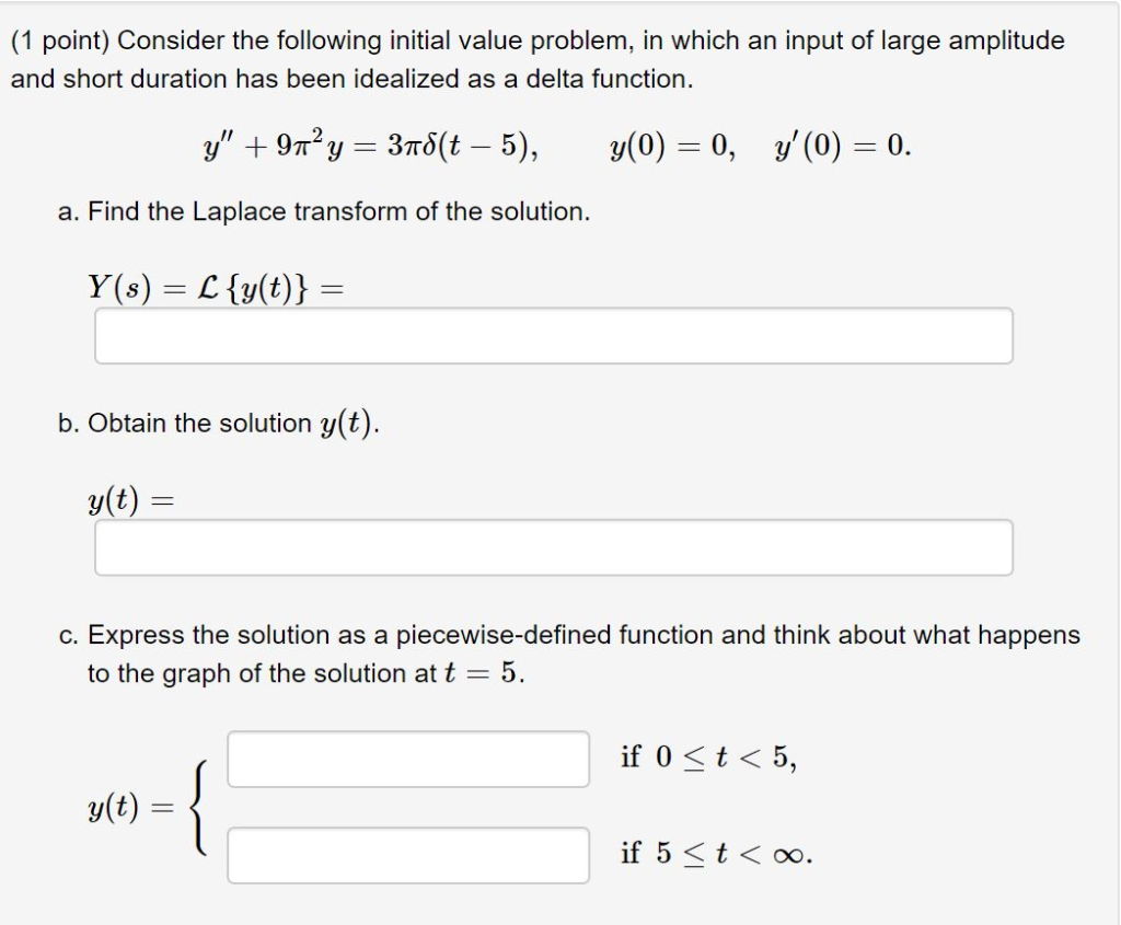 Solved (1 point) Consider the following initial value | Chegg.com