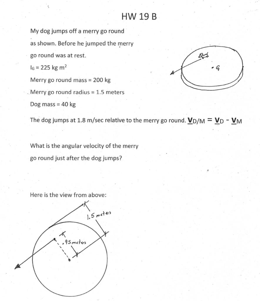 Solved HW 19 B My dog jumps off a merry go round as shown. | Chegg.com