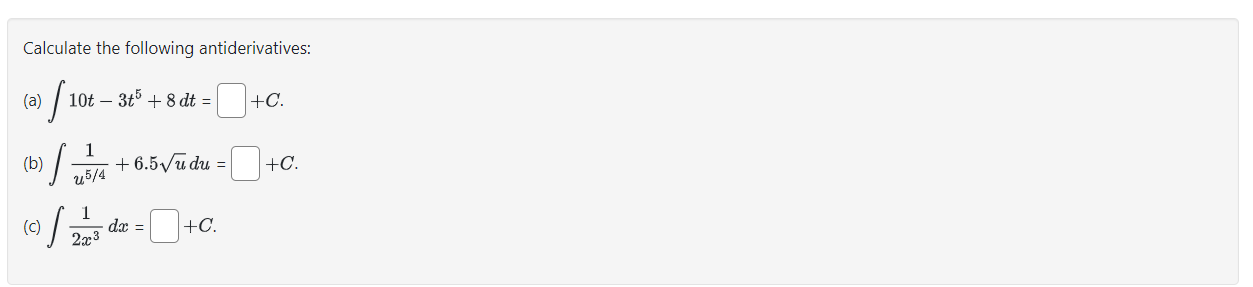 Solved Calculate the following antiderivatives: (a) | Chegg.com
