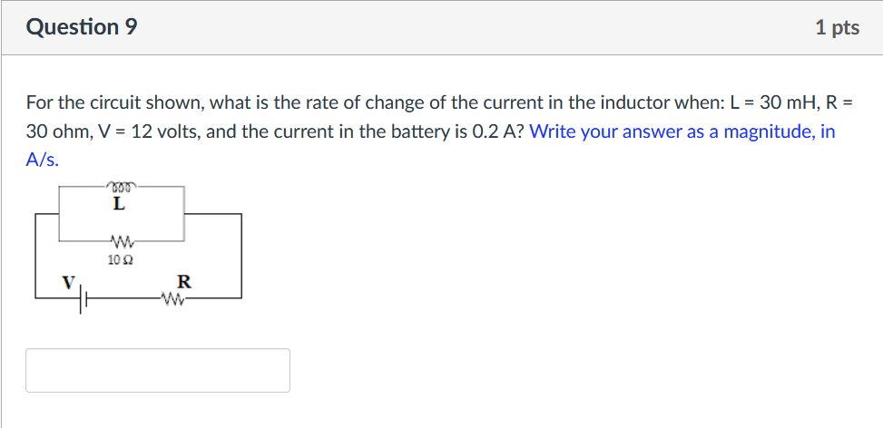 Solved For the circuit shown, what is the rate of change of | Chegg.com
