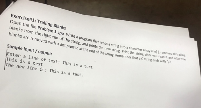 Solved Exercise1 Trailing Blanks Pp Write A Program That 9459