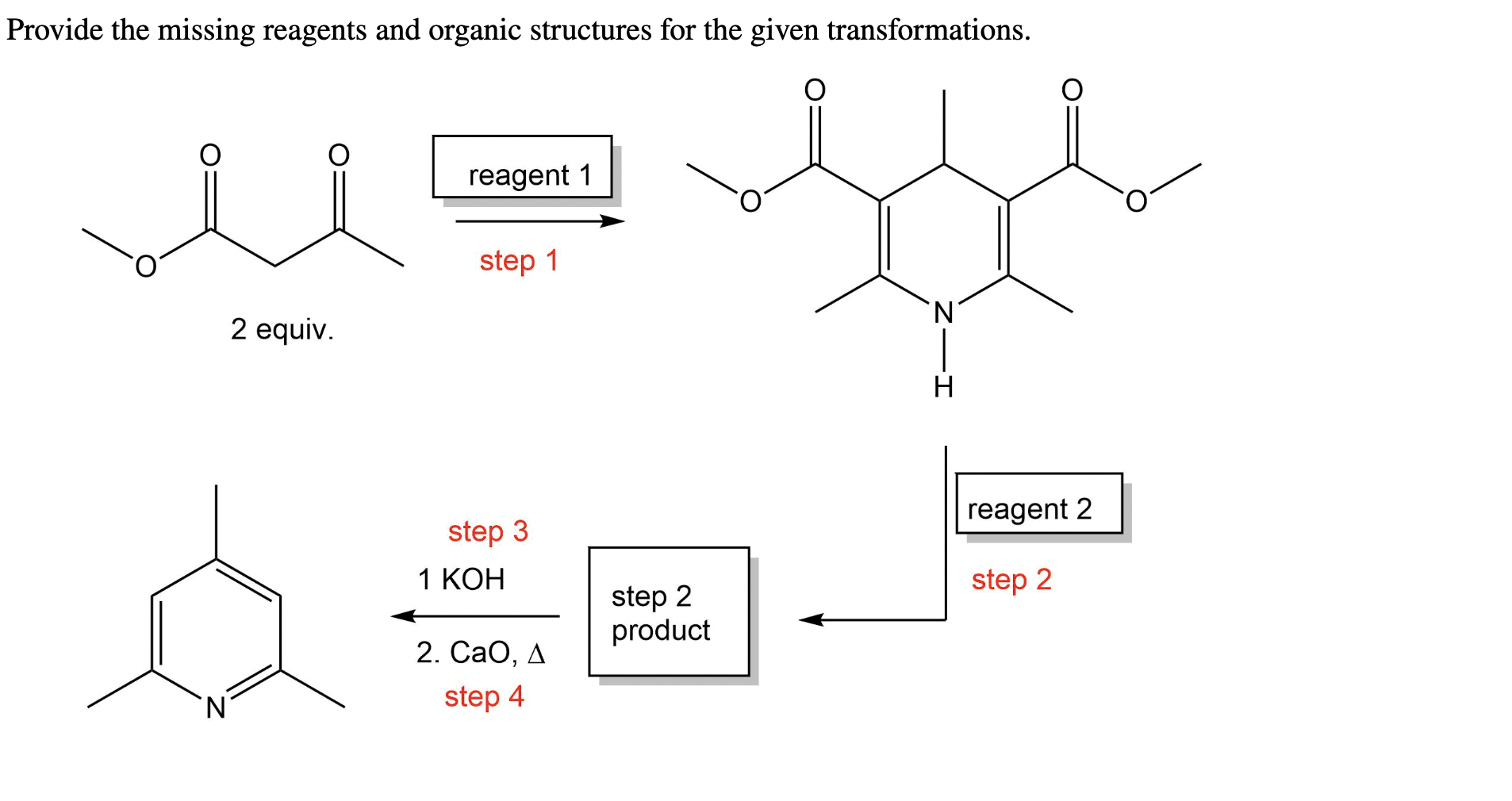 Provide the missing reagents and organic structures | Chegg.com