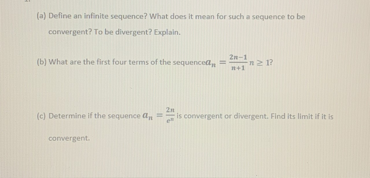 Solved (a) Define an infinite sequence? What does it mean | Chegg.com