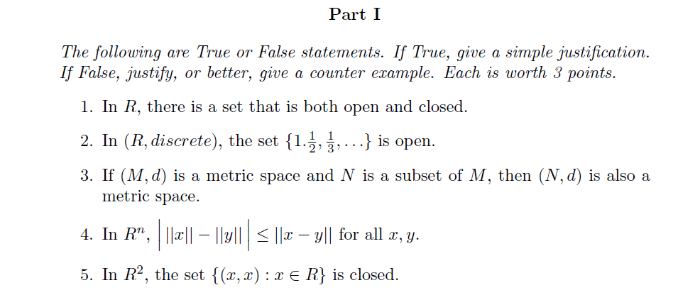 Solved Part I The following are True or False statements. If | Chegg.com