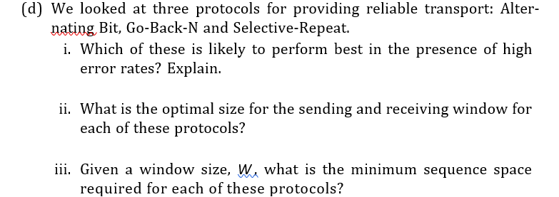 Solved (d) We looked at three protocols for providing | Chegg.com