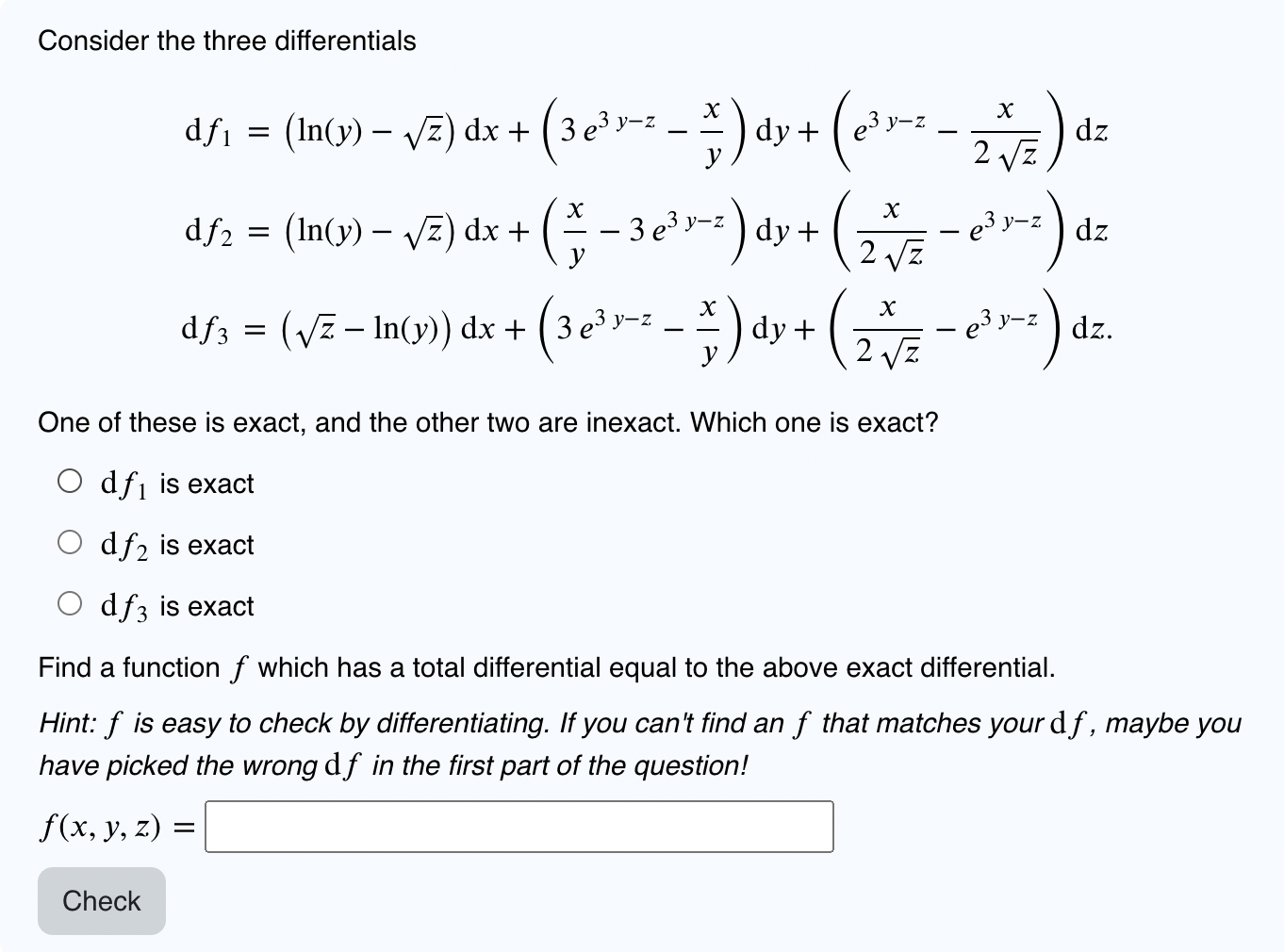 Solved Consider the three differentials | Chegg.com