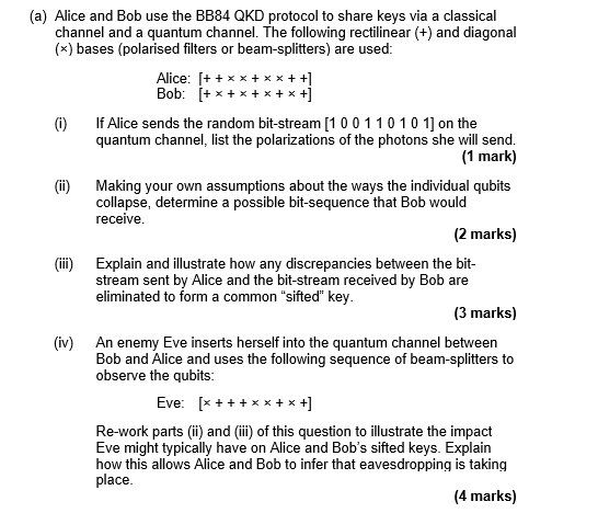 Solved (a) Alice and Bob use the BB84 QKD protocol to share | Chegg.com