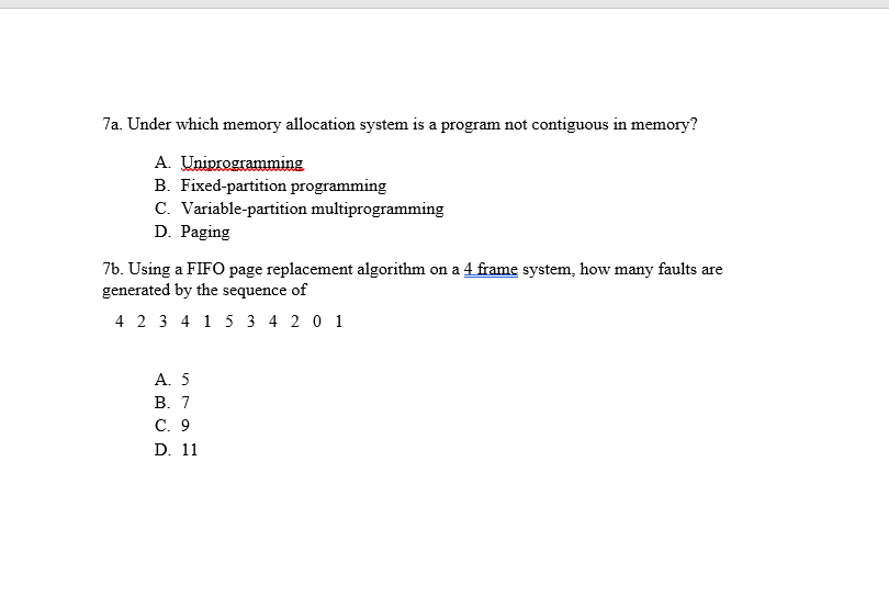 Solved 7a. Under which memory allocation system is a program | Chegg.com