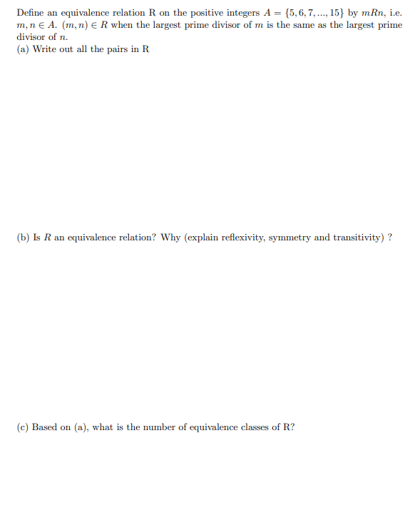 Solved Define an equivalence relation R on the positive | Chegg.com