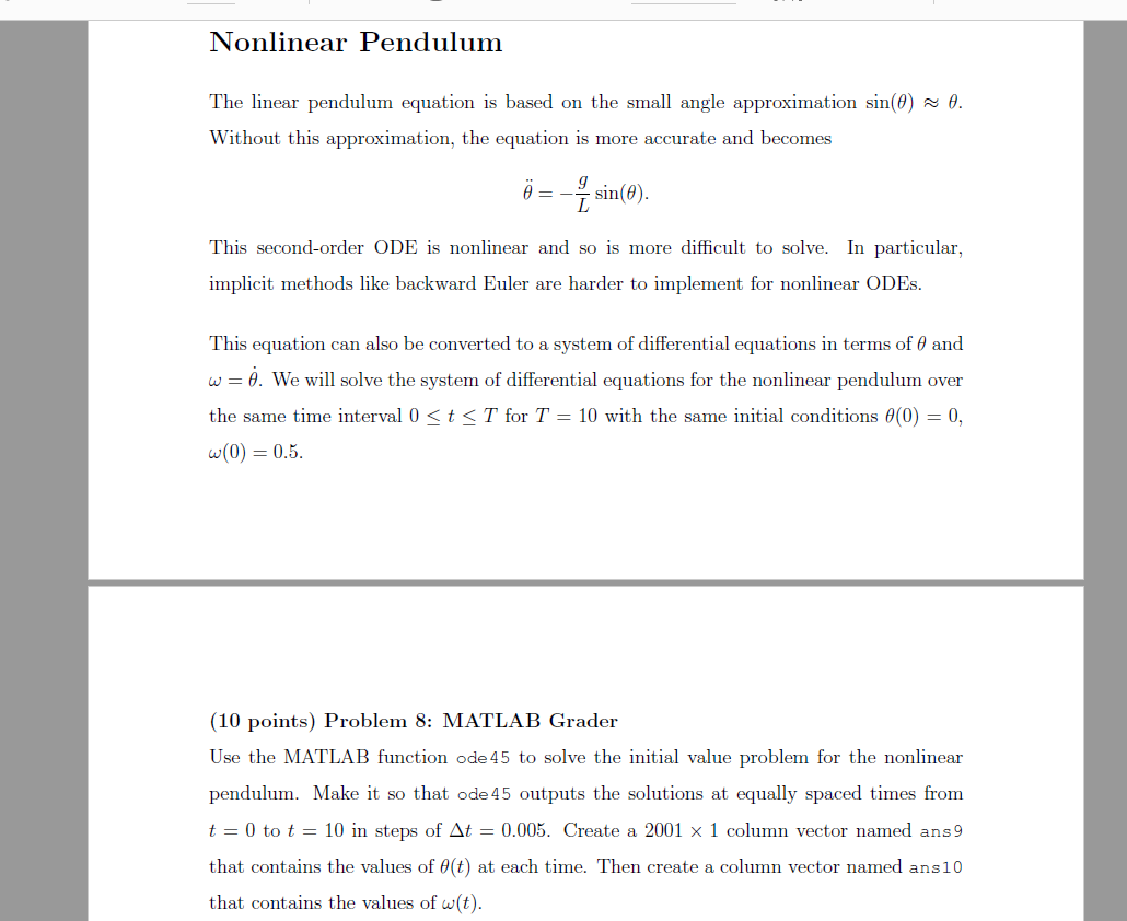 Solved Nonlinear Pendulum The linear pendulum equation is | Chegg.com