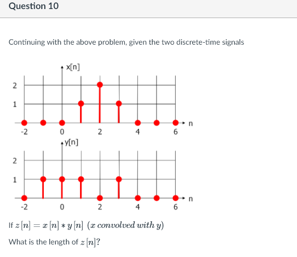 Solved Question 10 Continuing with the above problem, given | Chegg.com