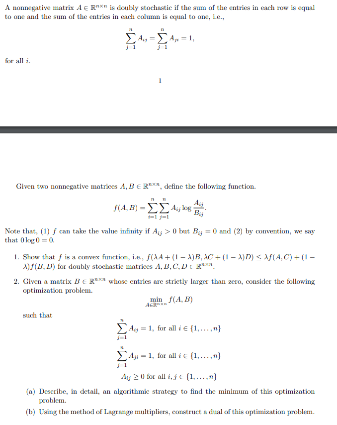 A nonnegative matrix A € Rnxn is doubly stochastic if | Chegg.com
