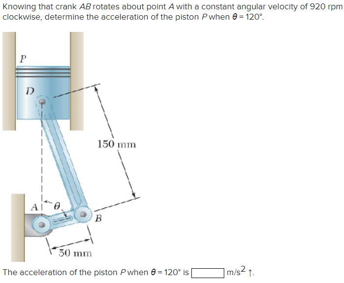 Solved Knowing that crank AB rotates about point A with a | Chegg.com