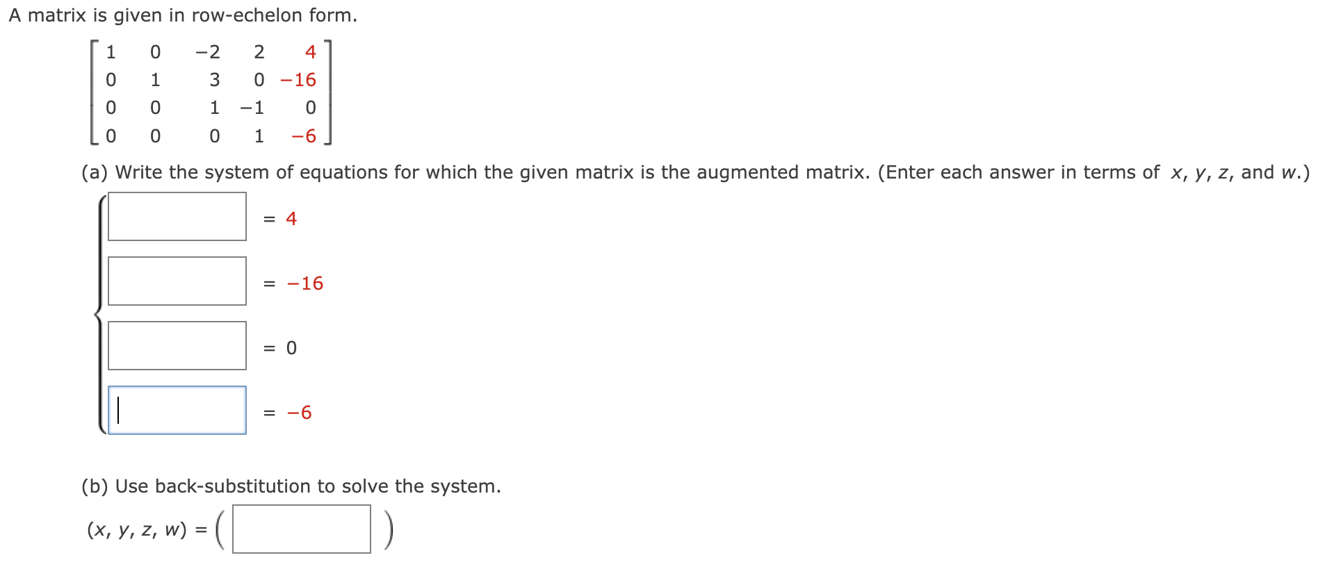 Solved A matrix is given in row-echelon | Chegg.com