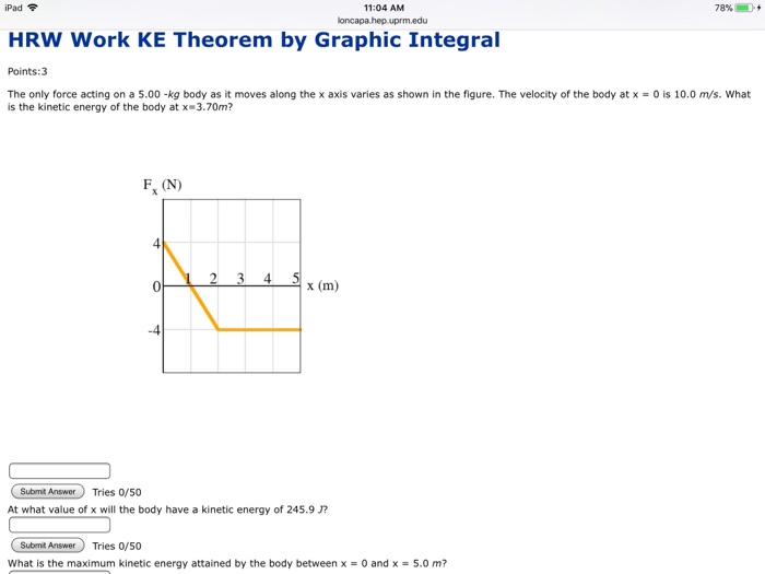 Solved iPad令 11:04 AM loncapa.hep.uprm.edu HRW Work KE | Chegg.com