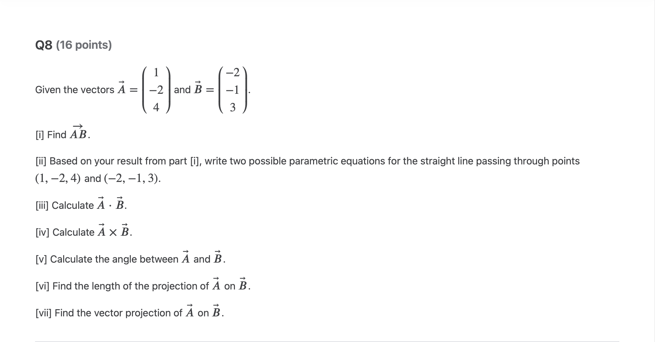 Solved Q8 (16 ﻿points)Given the vectors | Chegg.com
