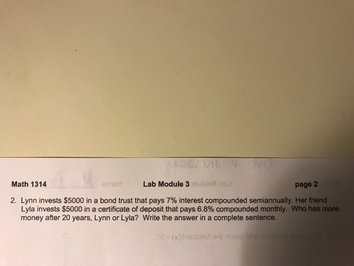 Solved Math 1314 Lab Module 3 page 2 2, Lynn invests $5000 | Chegg.com