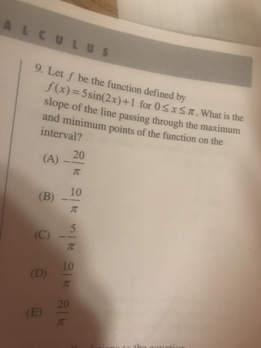 Solved Let f be the function defined by f(x)=5sin(2x)+1 for | Chegg.com