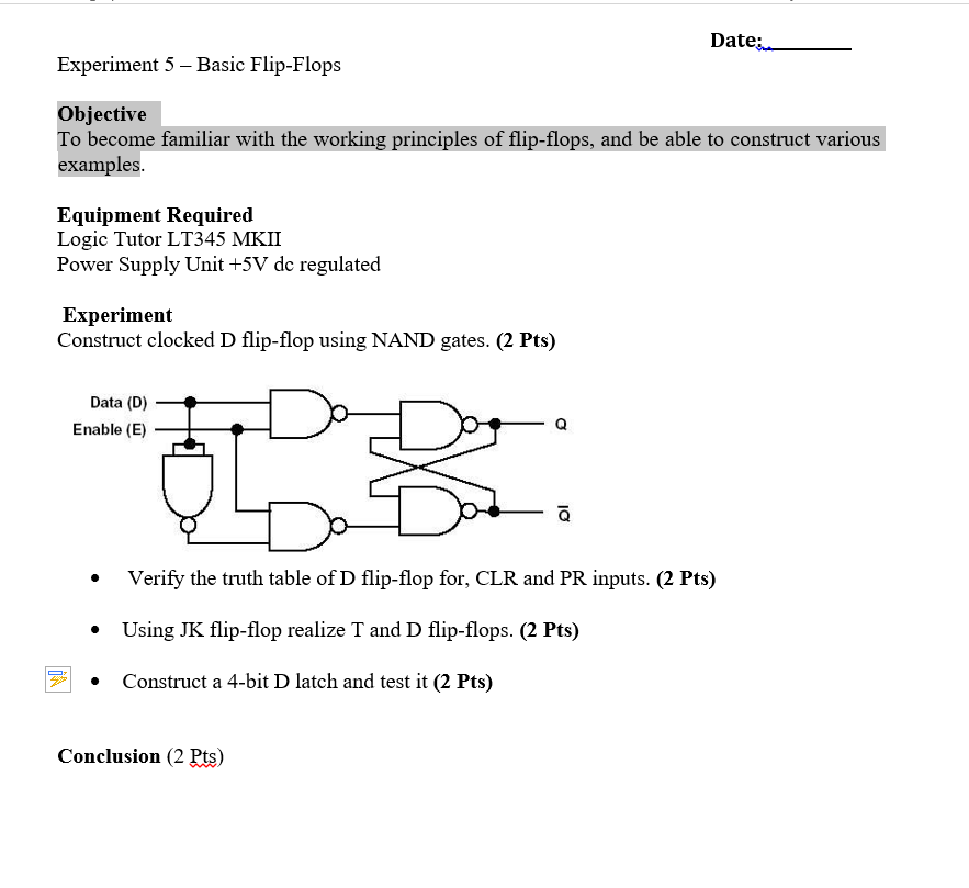 Solved Date: Experiment 5 – Basic Flip-Flops Objective To | Chegg.com