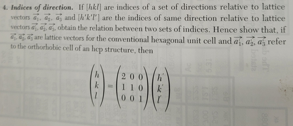 Solved 1 4. Indices of direction. If [hkl] are indices of a | Chegg.com