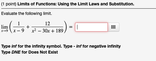 Solved (1 point) Limits of Functions: Using the Limit Laws | Chegg.com