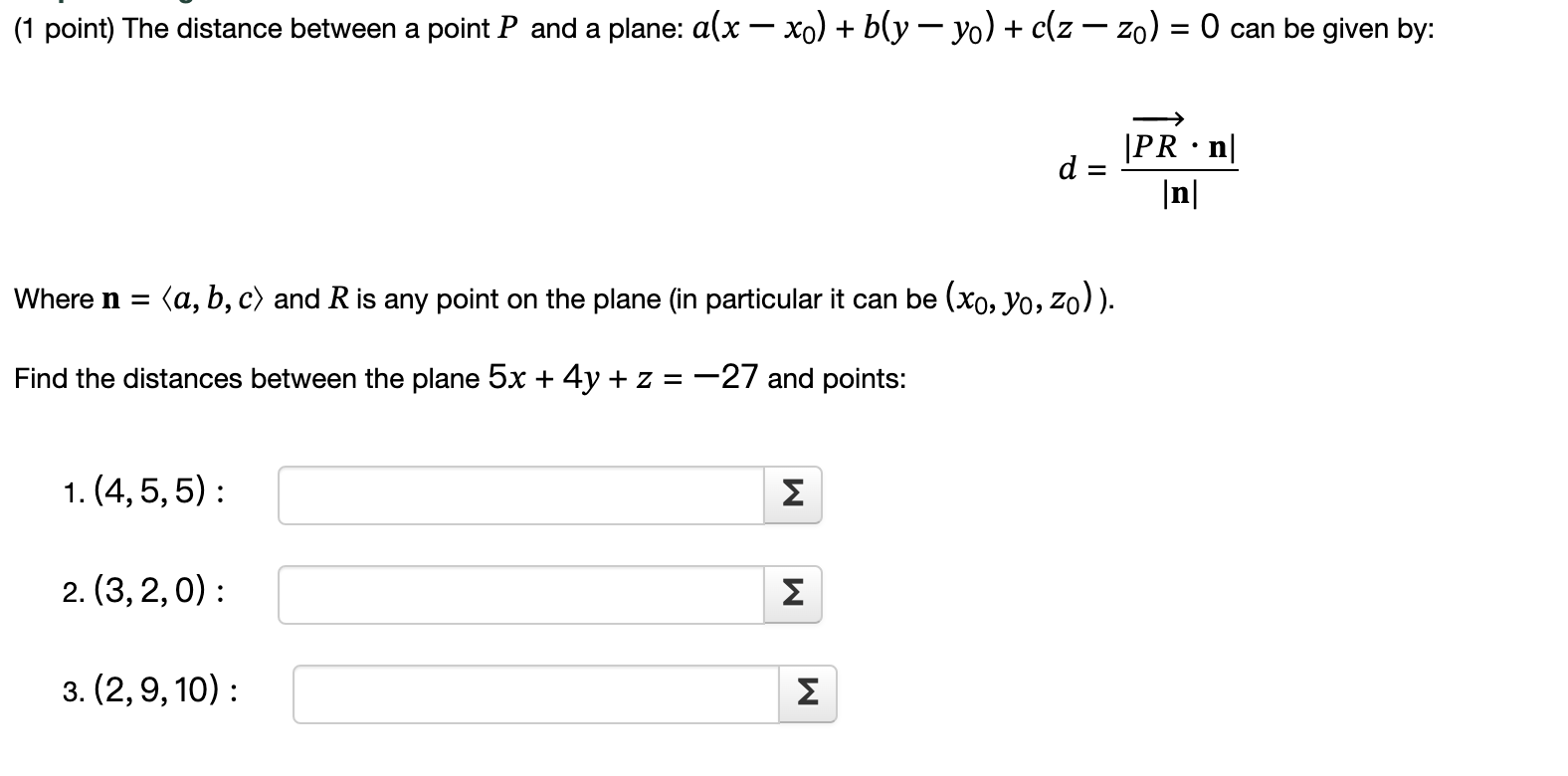 Solved (1 point) The distance between a point P and a plane: | Chegg ...