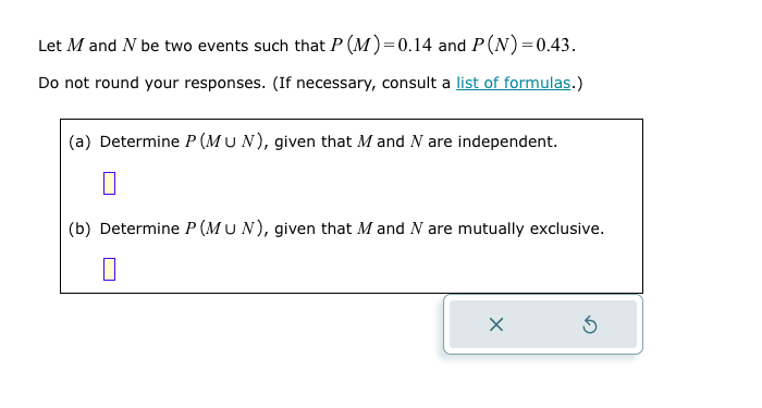 Solved Let M ﻿and N ﻿be two events such that P(M)=0.14 ﻿and | Chegg.com
