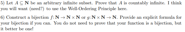Solved 5) Let A⊆N be an arbitrary infinite subset. Prove | Chegg.com