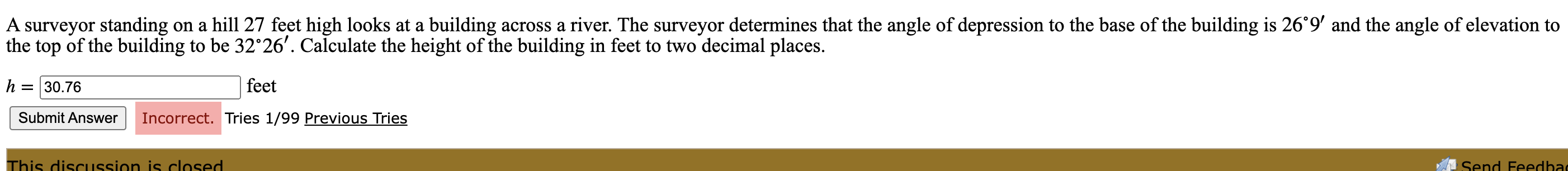 Solved A surveyor standing on a hill 27 feet high looks at a | Chegg.com