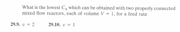 Solved A stream of reactant A (CA0=3,CR0=0,CC0=0) is to be | Chegg.com