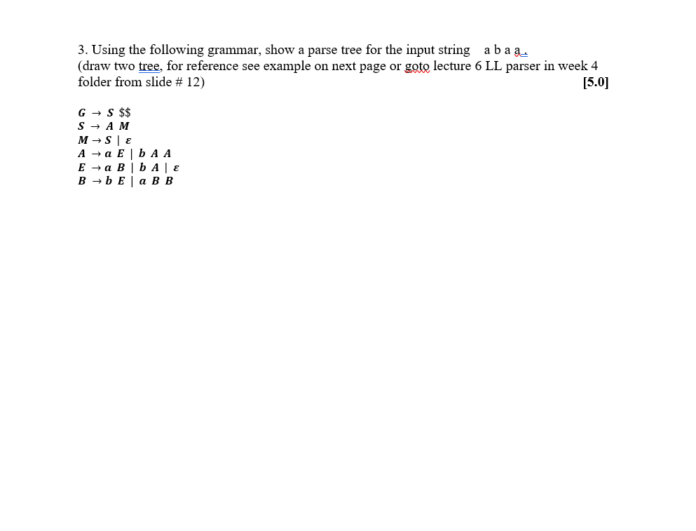 Solved 3. Using the following grammar, show a parse tree for | Chegg.com