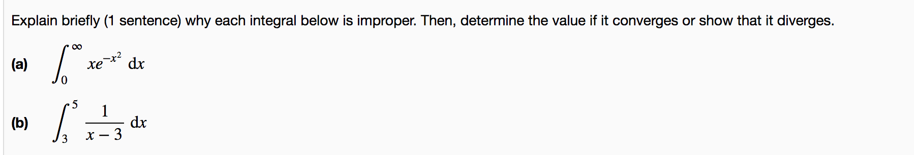 Solved Explain briefly (1 sentence) why each integral below | Chegg.com