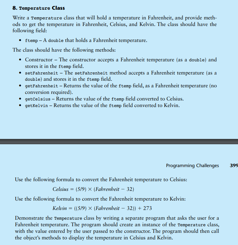 Solved 8. Temperature Class Write a Temperature class that | Chegg.com