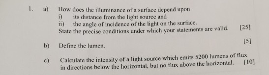 Solved 1. a) How does the illuminance of a surface depend | Chegg.com