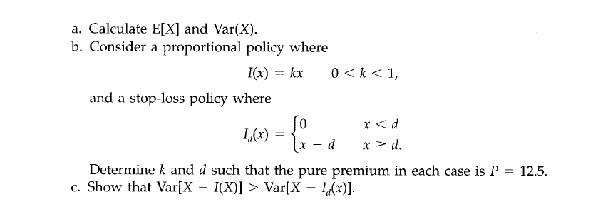 Solved 1.19. The loss random variable X has a p.d.f. given | Chegg.com