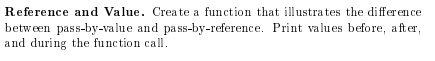 Solved Reference and Value. Create a function that | Chegg.com