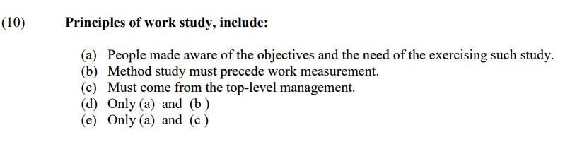 Solved Principles of work study, include: (a) People made | Chegg.com