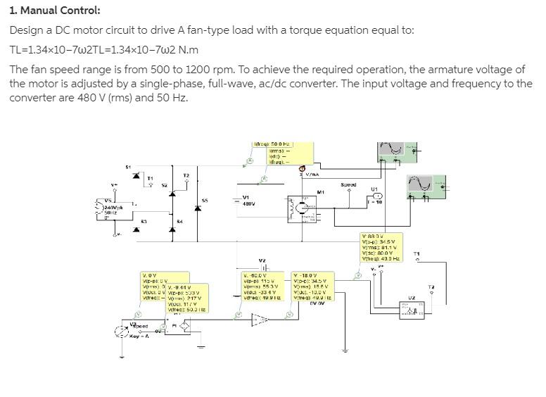 Solved 1. Manual Control: Design a DC motor circuit to drive | Chegg.com