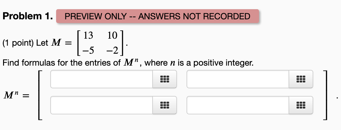 Solved Problem 1. PREVIEW ONLY -- ANSWERS NOT RECORDED (1 | Chegg.com
