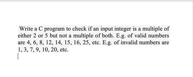 Solved Write A C Program To Check If An Input Integer Is A 2686