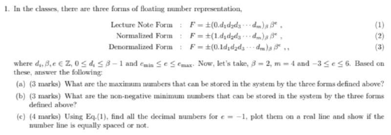 Solved 1. In the classes, there are three forms of floating | Chegg.com