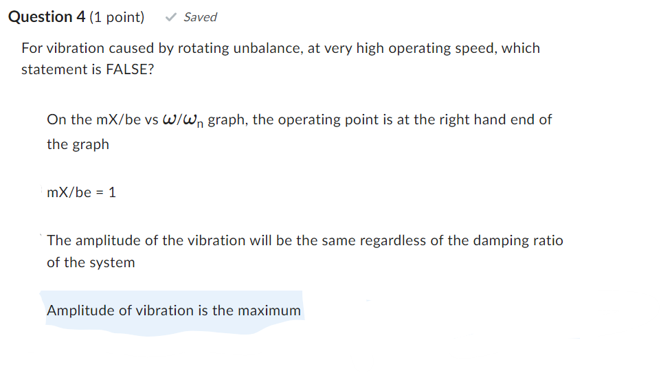 Solved For vibration caused by rotating unbalance, at very | Chegg.com