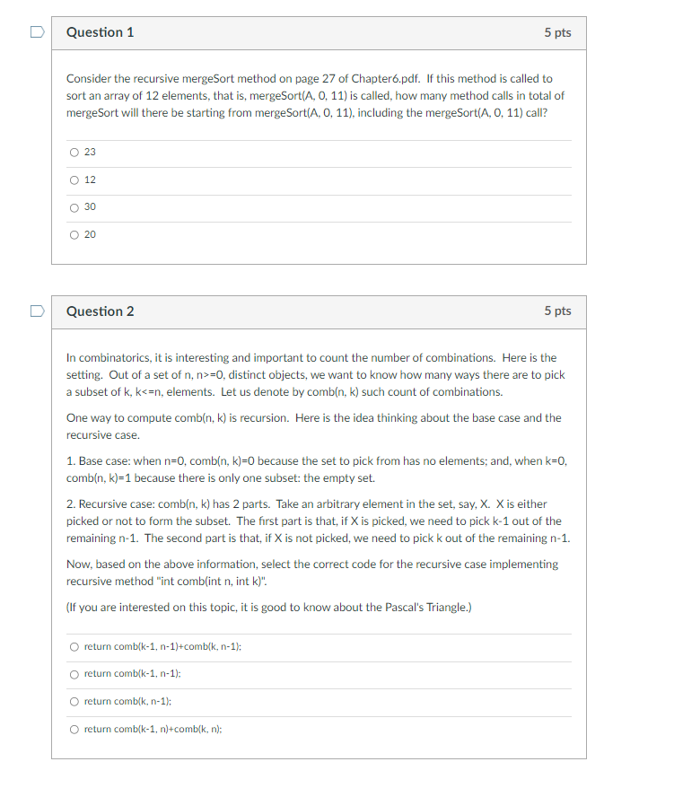 Solved Question 1 5 pts Consider the recursive mergeSort | Chegg.com