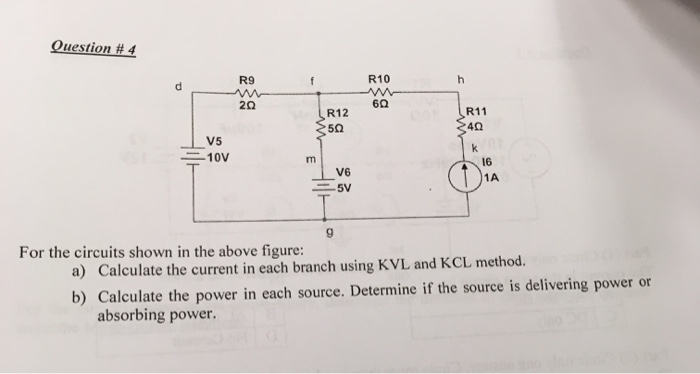 Solved For the circuits shown in the above figure: a) | Chegg.com Solved For the circuits shown in the above figure: a) | Chegg.com