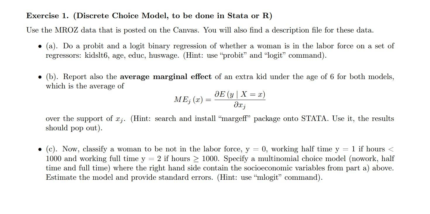 Solved Exercise 1. (Discrete Choice Model, to be done in | Chegg.com