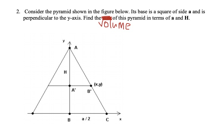 Solved 2. Consider the pyramid shown in the figure below. | Chegg.com