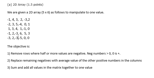 Solved (a) 2D Array (1.5 points) We are given a 2D array (5 | Chegg.com