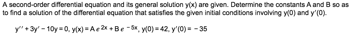 Solved A second-order differential equation and its general | Chegg.com