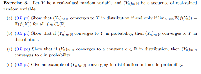 Exercise 5. Let Y be a real-valued random variable | Chegg.com